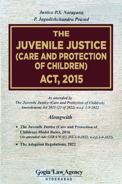 The Juvenile Justice (Care and Protection of Children) Act, 2015